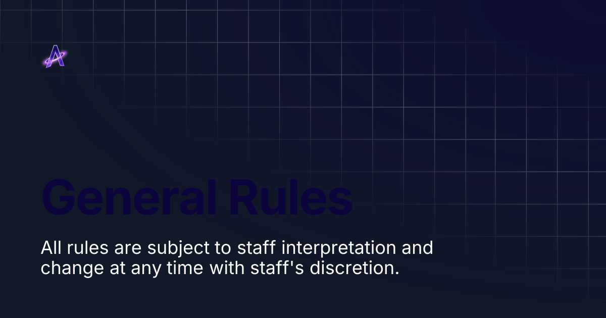General Rules | Astro Roleplay Rulebook